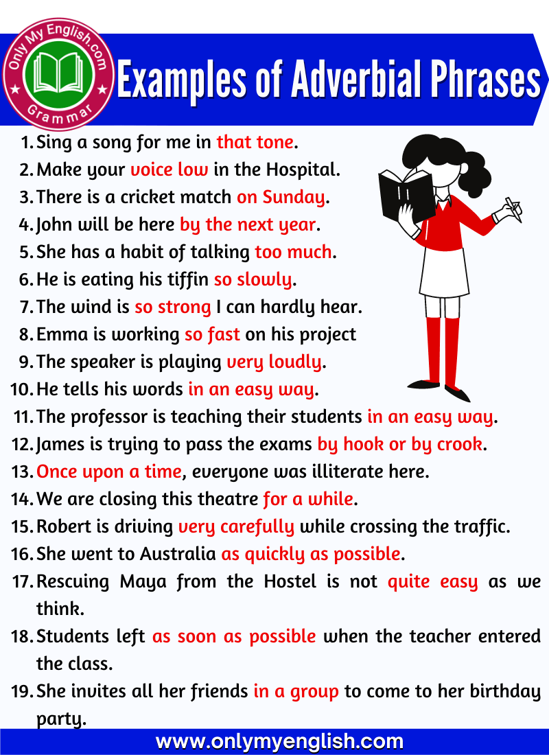 20 Examples of Adverbial Phrase » Onlymyenglish.com