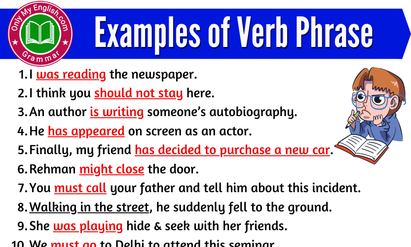 20 Examples Of Verb Phrase In Sentences Onlymyenglish