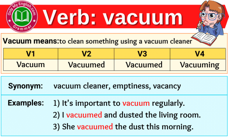 Vacuum Verb Forms - Past Tense, Past Participle & V1V2V3
